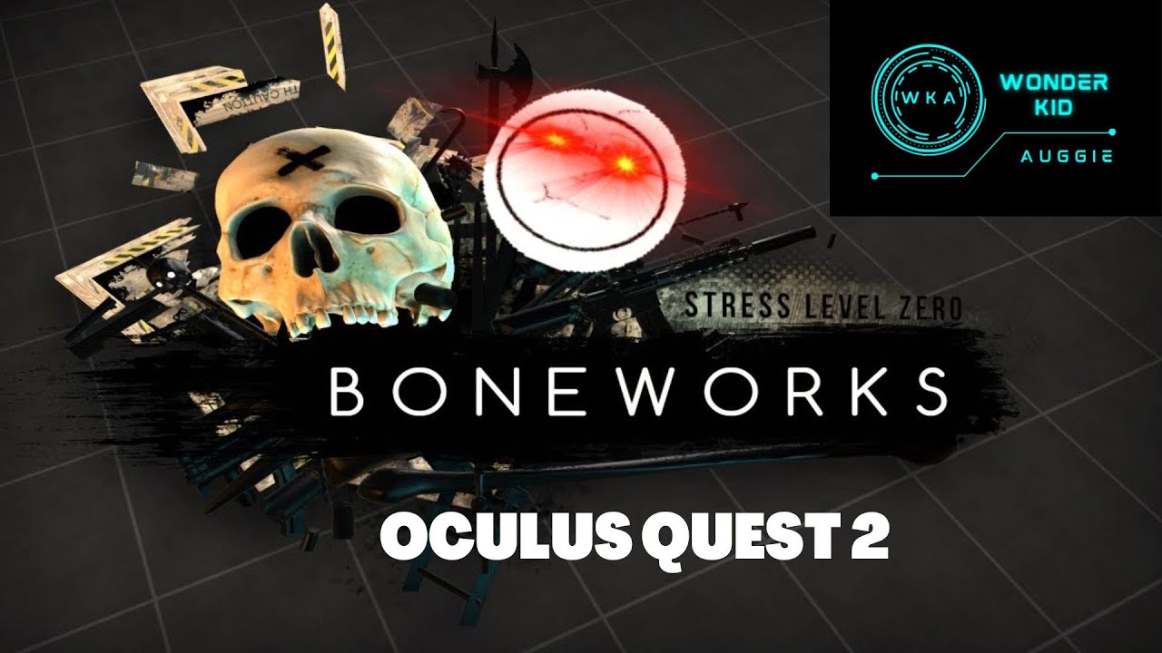 Boneworks on Oculus Quest Day 1 - YouTube