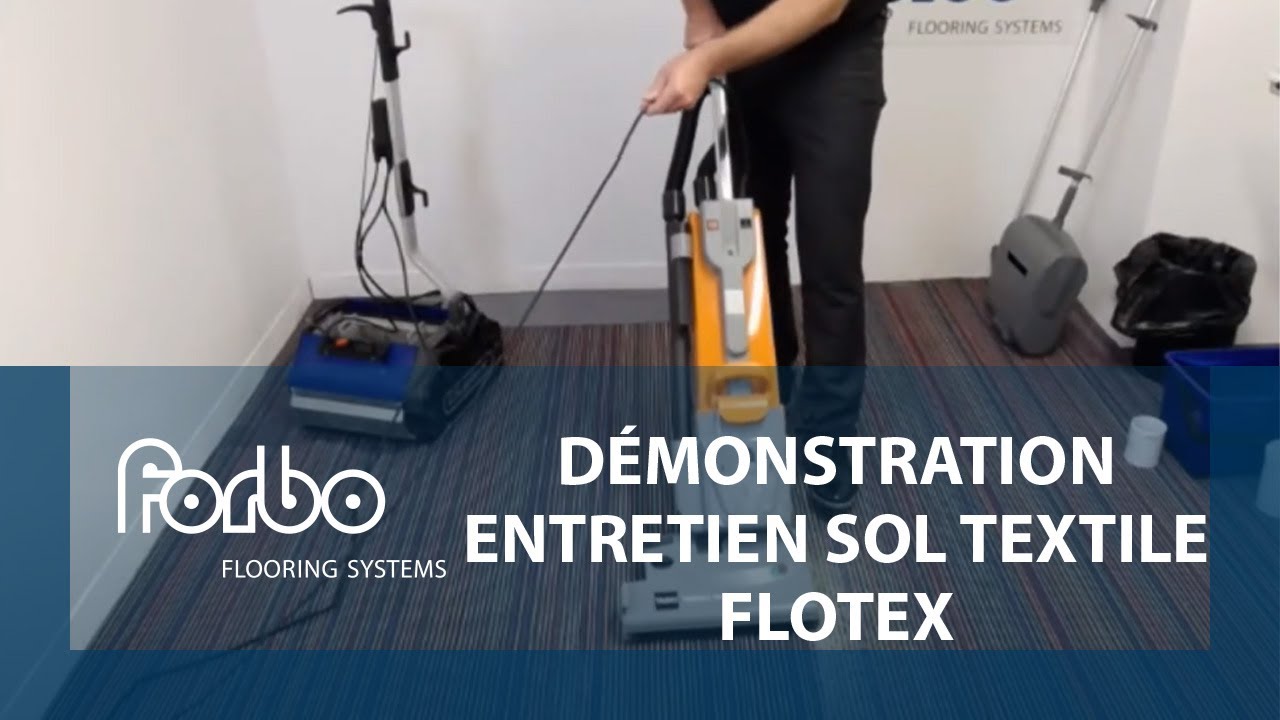 WEBINAIRE - Démonstration entretien sol textile floqué Flotex | Forbo ...