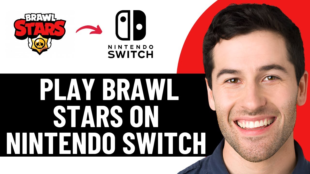 HOW TO PLAY BRAWL STARS ON NINTENDO SWITCH 2026! (FULL GUIDE) - YouTube