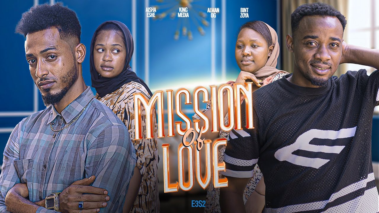 MISSION OF LOVE | S02 | EPISODE 3 - YouTube