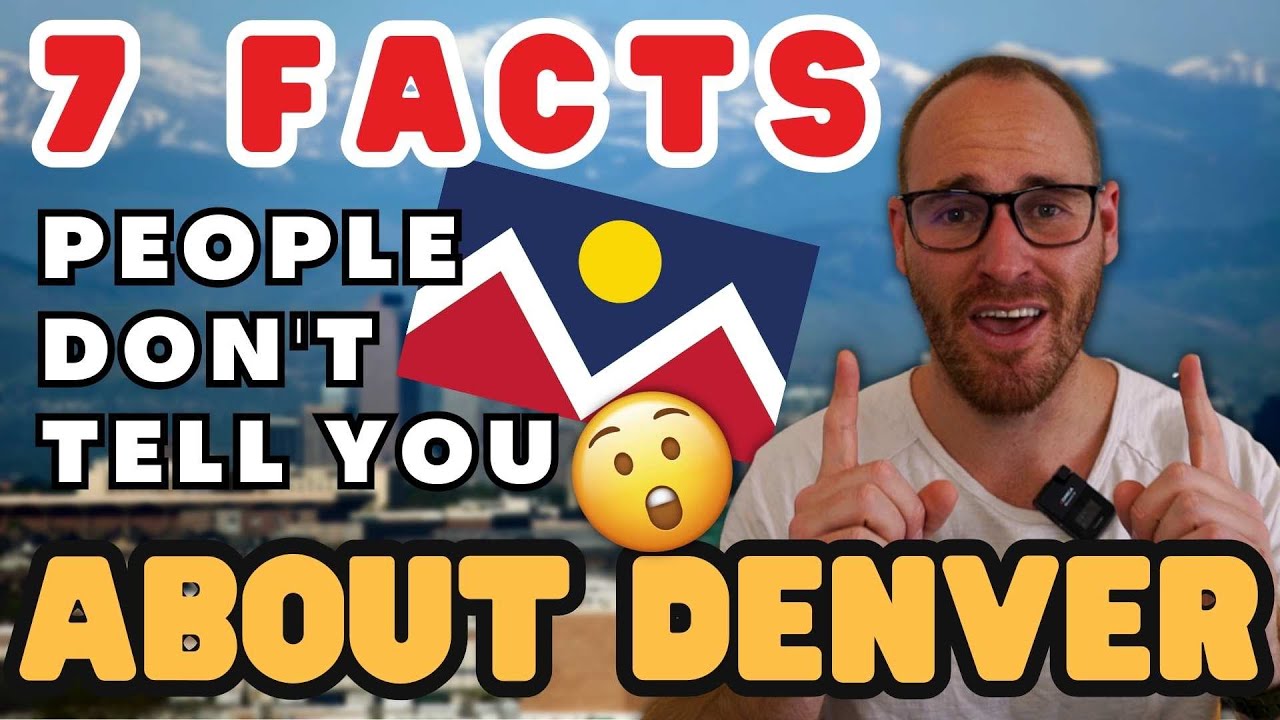 7 FACTS you need to know before moving to DENVER, COLORADO - YouTube