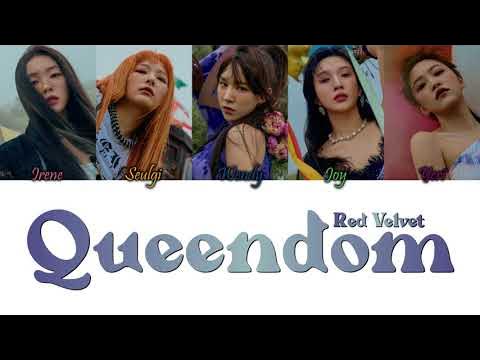 Red Velvet (레드벨벳) - Queendom Han/Rom/Eng Colour Coded Lyrics - YouTube Music
