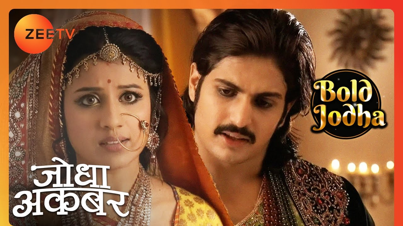 Jodha को है Jalal से क्या शिकायत? | Jodha Akbar | Bold Jodha | Zee TV ...