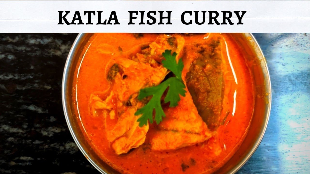 Simple and Easy Fish Curry | How to make Katla Fish Curry | Suppi's ...