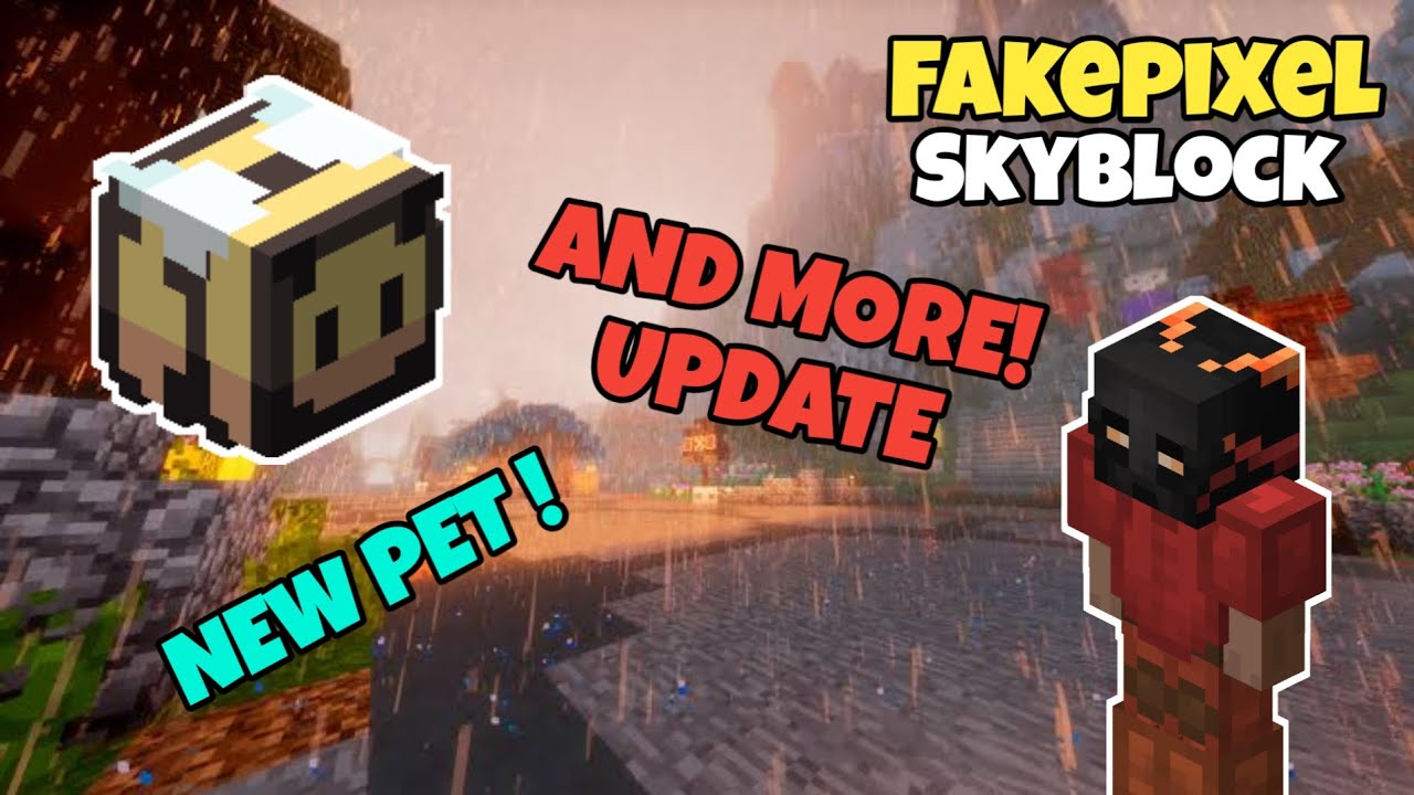 Fakepixel - New Pet Bee And + New Skill And More Update | Fakepixel Skyblock | hypixel like ...