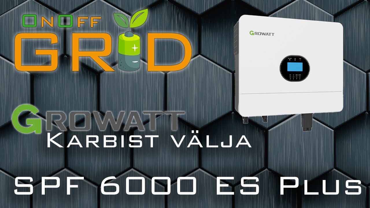 Growatt SPF6000ES PLUS - YouTube