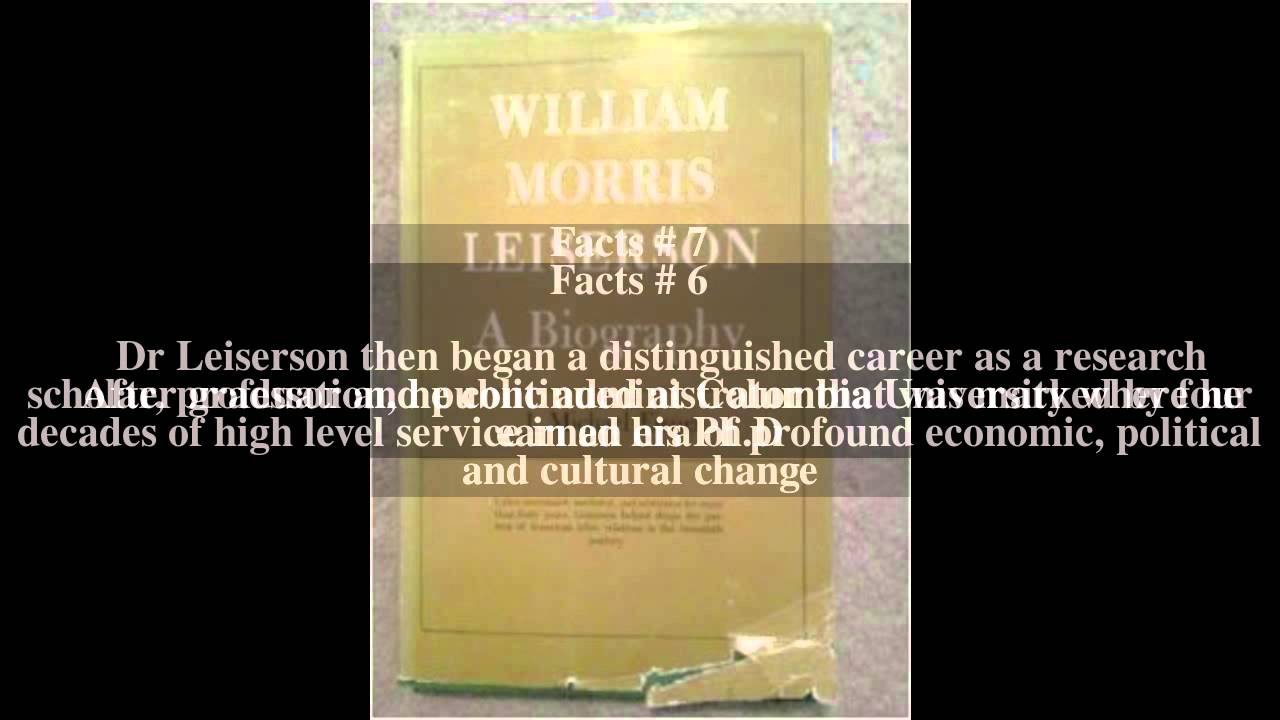 William Morris Leiserson Top # 16 Facts - YouTube