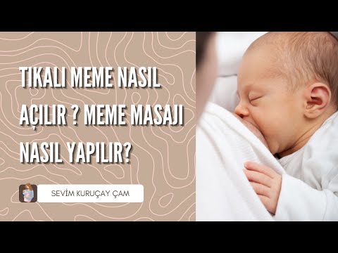 TIKALI MEME NASIL AÇILIR ? MEME MASAJI NASIL YAPILIR?  MASTİT  #emzirme