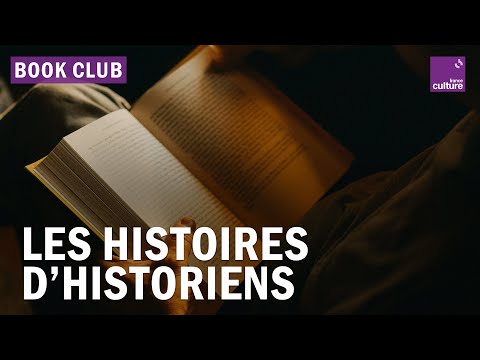 Les historiens aussi ont une histoire