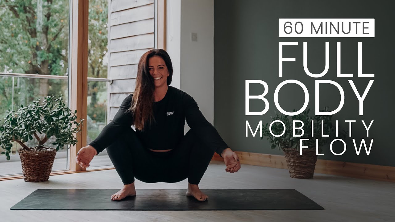 Full body mobility flow - 60 minutes - YouTube