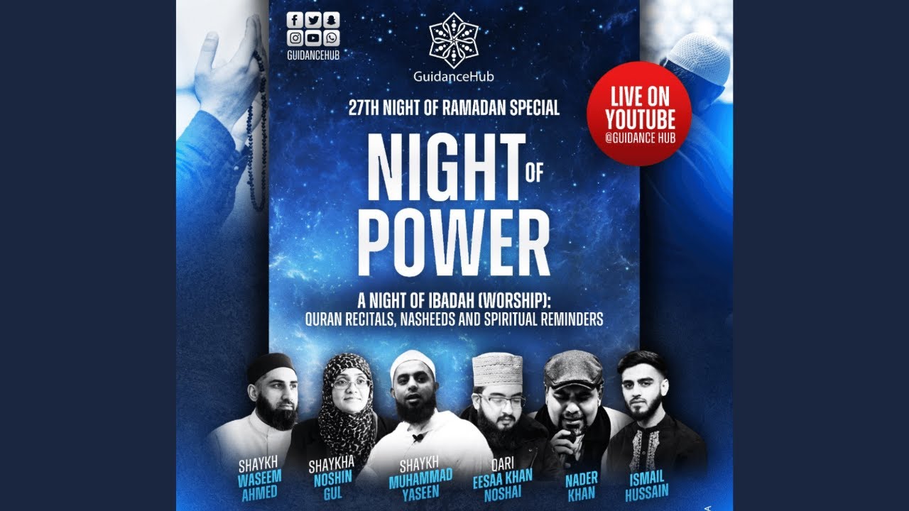 Night of Power | 27th Ramadan 1443 - YouTube
