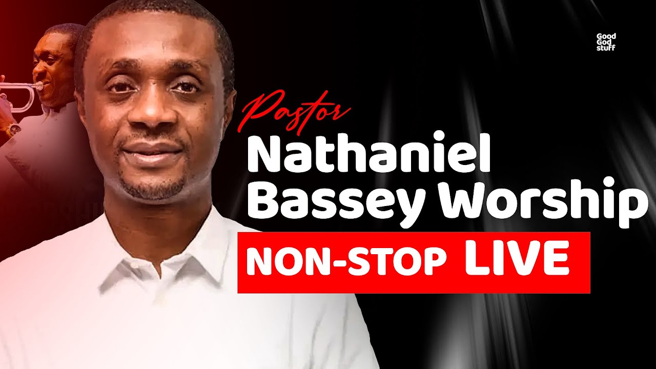 Pastor Nathaniel Bassey Non-Stop LIVE WORSHIP - YouTube