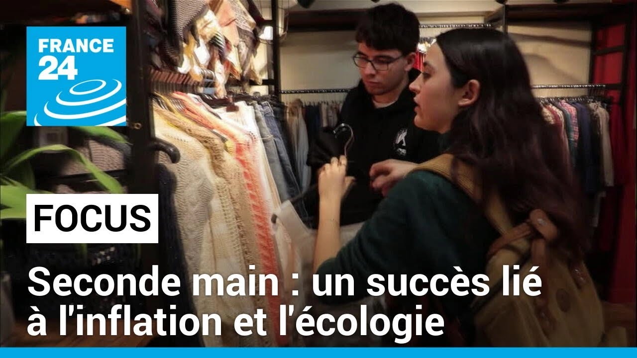Succès de la seconde main en France : inflation et écologie influencent le shopping • FRANCE 24 ...