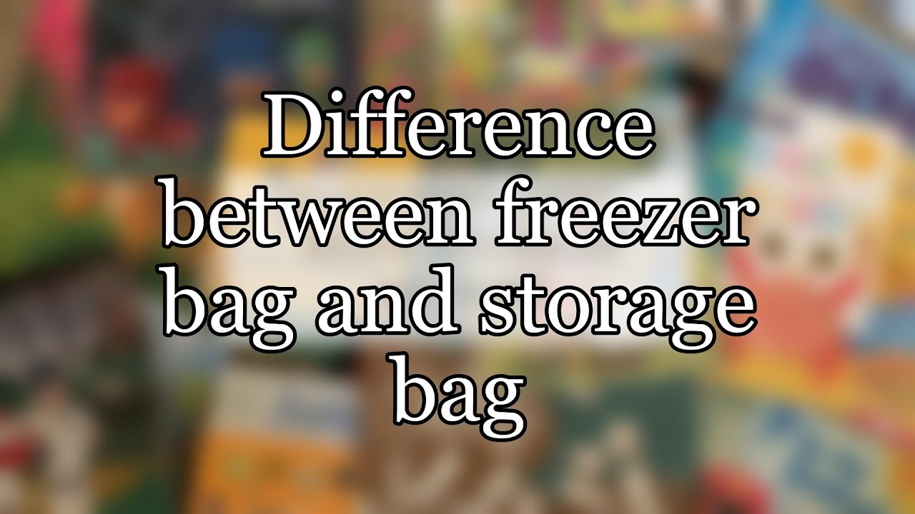 Difference between freezer bag and storage bag - YouTube