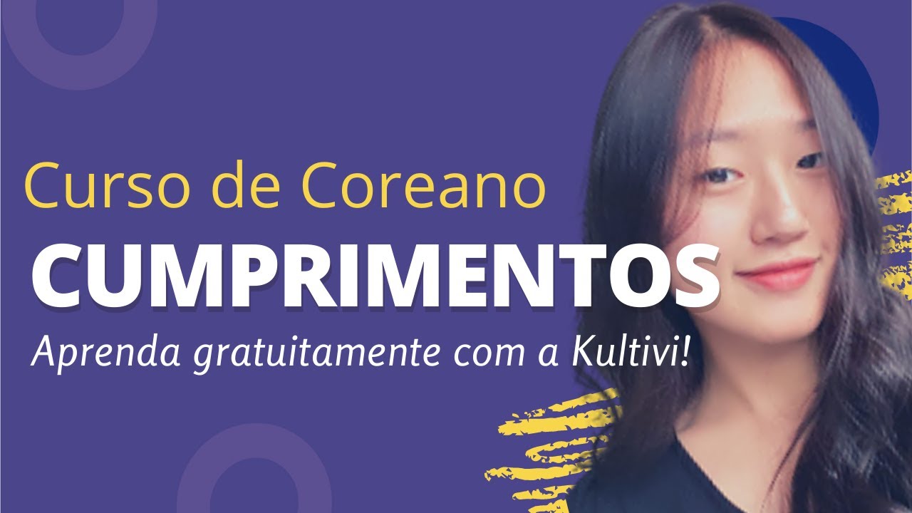 Cumprimentos | Coreano | Aula #29 - YouTube