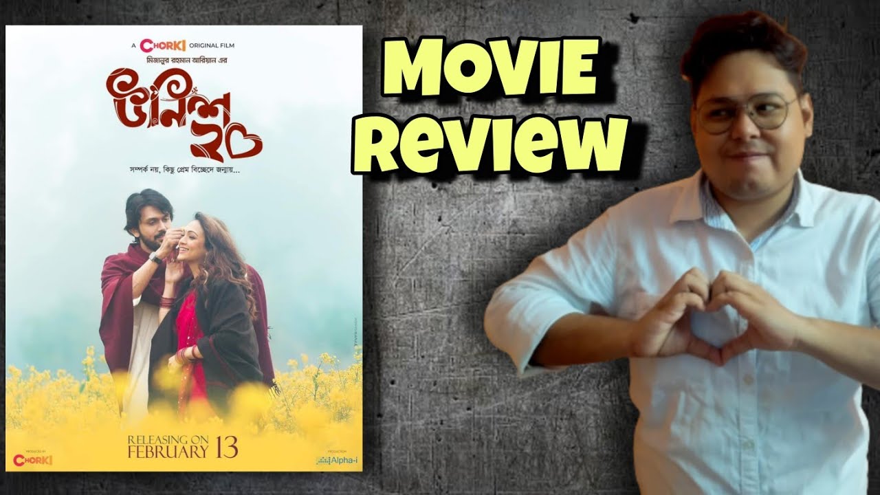 UNISH 20 Movie Review | Arifin Shuvoo, Bindu | Mizanur Rahman Aryan ...