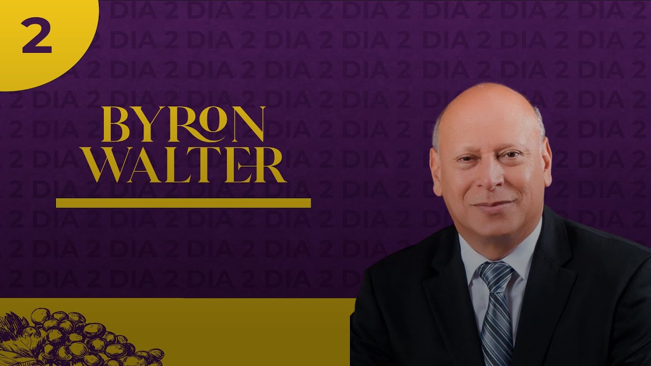 CONGRESO - Día 2 | Byron Walter - YouTube