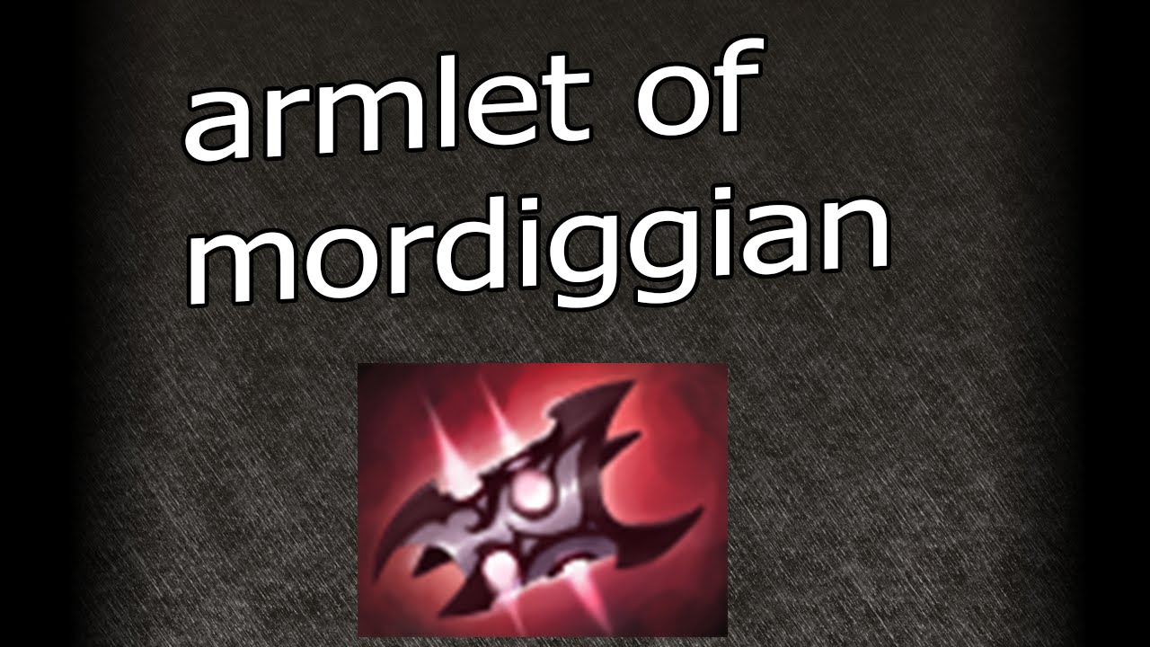 DOTA 2 In Depth - Armlet of Mordiggian - YouTube
