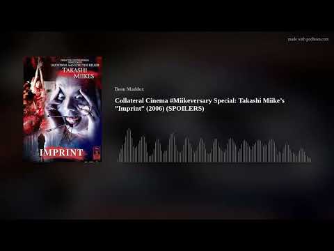 Collateral Cinema #Miikeversary Special: Takashi Miike’s ”Imprint” (2006) (SPOILERS)