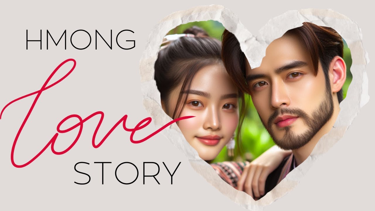 Harmony of Hearts | a hmong love story - YouTube