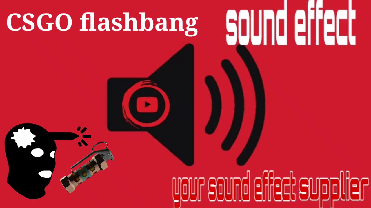 csgo flashbang explode sound effect - YouTube