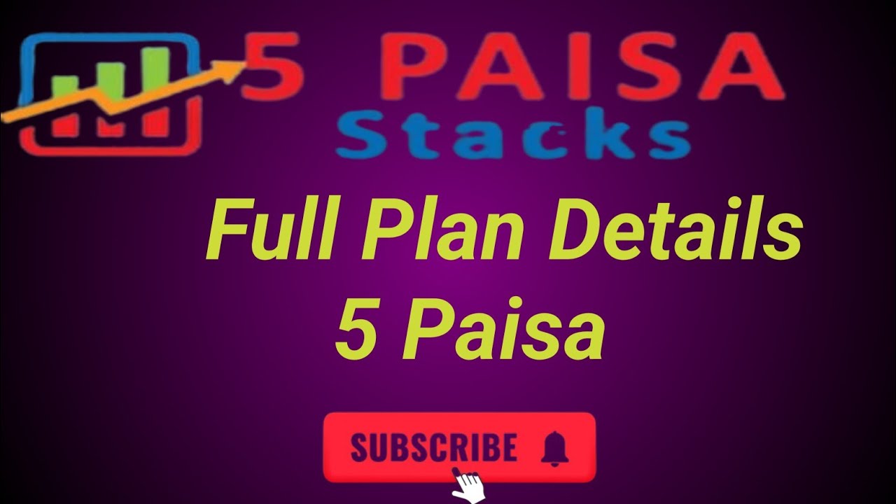 5 PAISA STACKS FULL PLAN DETAILS #5paisa #workfromhome #dollorcentury ...