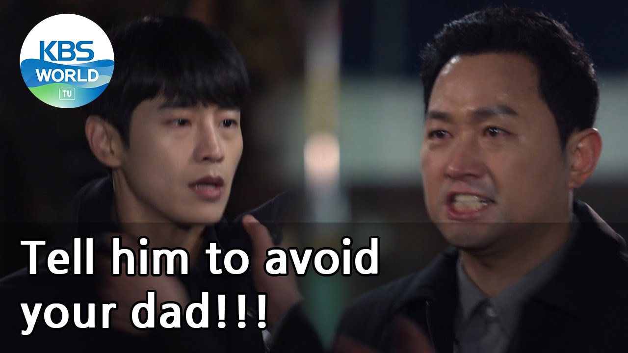 Tell him to avoid your dad!!! (No Matter What) | KBS WORLD TV 210324 ...
