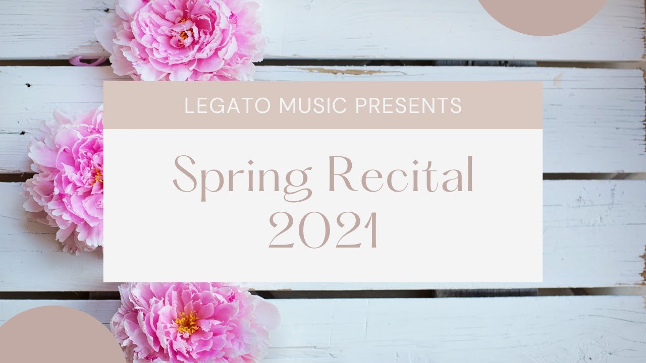 Spring Recital 2021 - YouTube