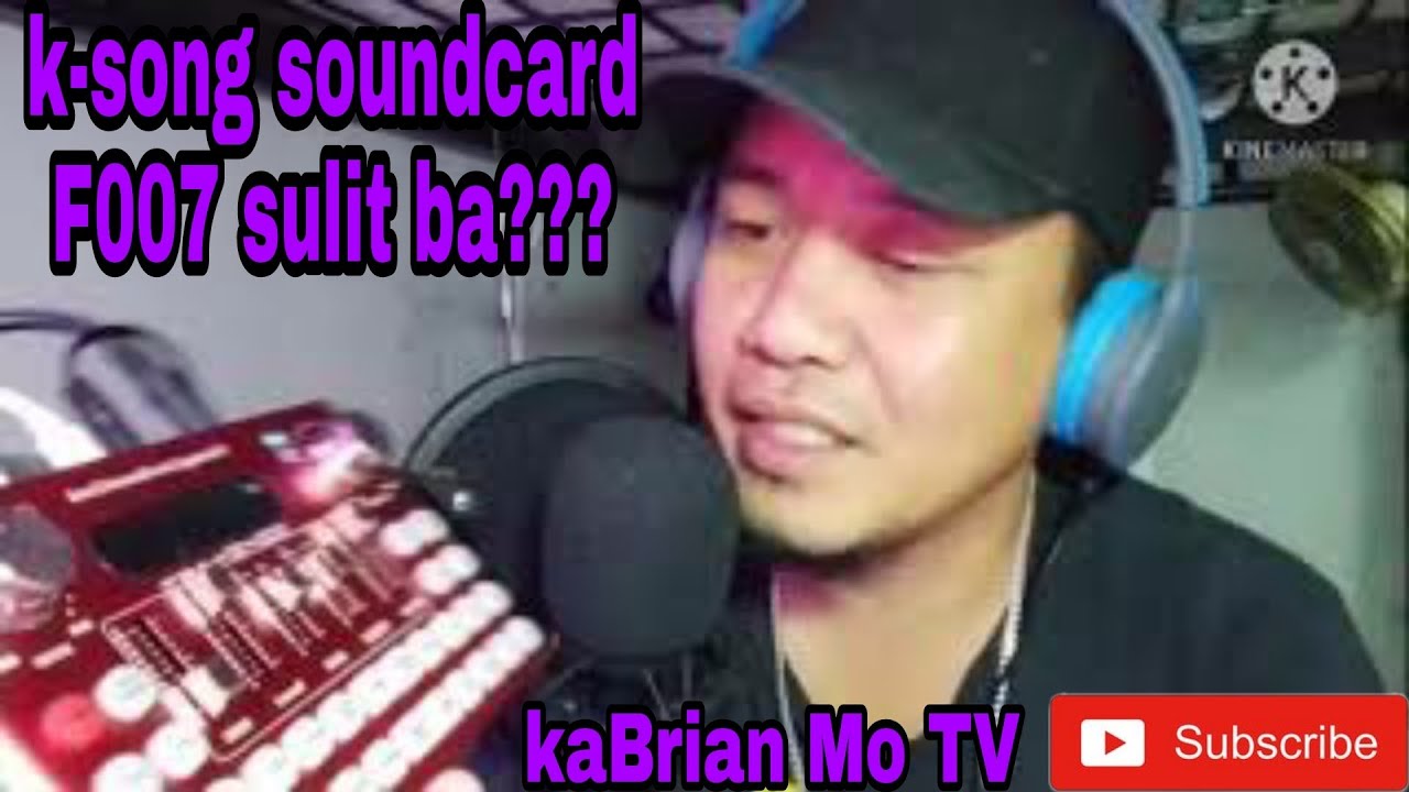 Paano mag Set up K-song Live Sound Card F007 step by step || REVIEW ...