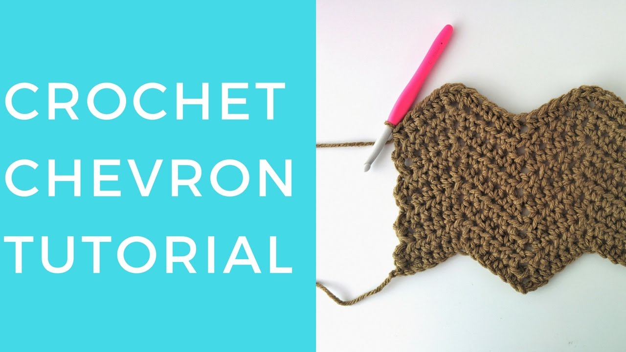 Crochet Chevron Tutorial - YouTube