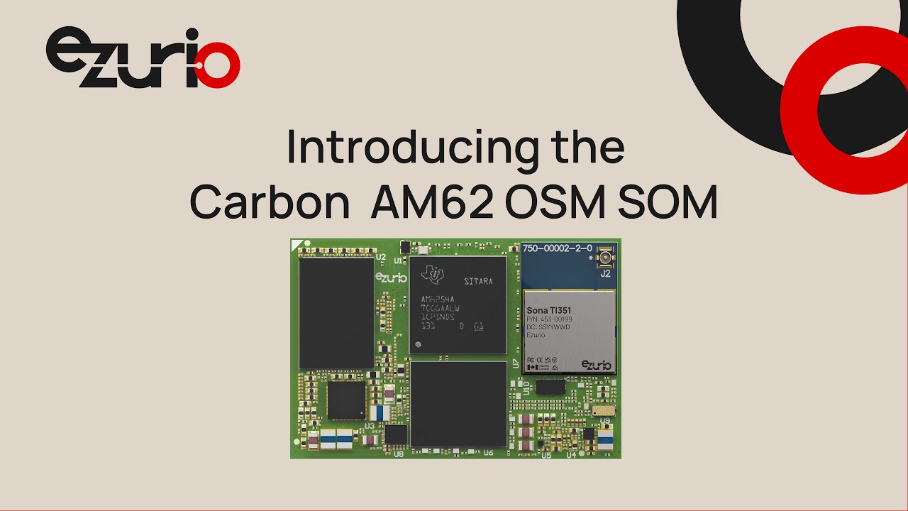 Introducing the Carbon AM62 OSM-MF SOM - YouTube