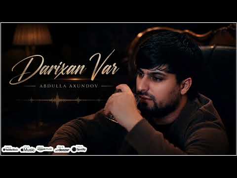 Abdulla Axundov - Darixan Var |2026|