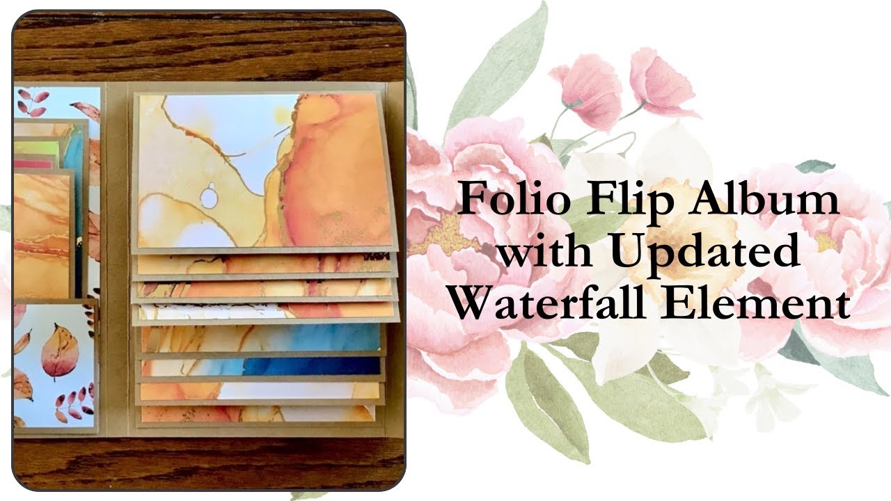Folio Flip Album with Updated Waterfall Element - YouTube