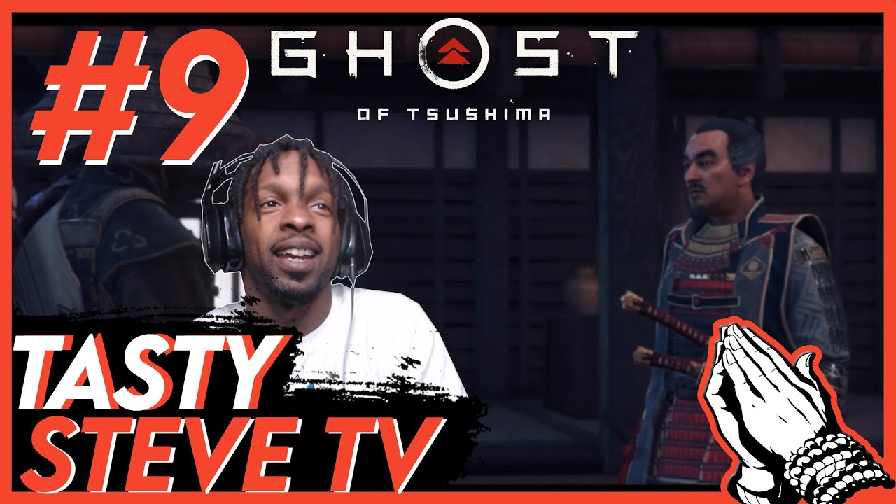 Ghost of Tsushima (Blind #9) | Tasty Steve Plays - YouTube