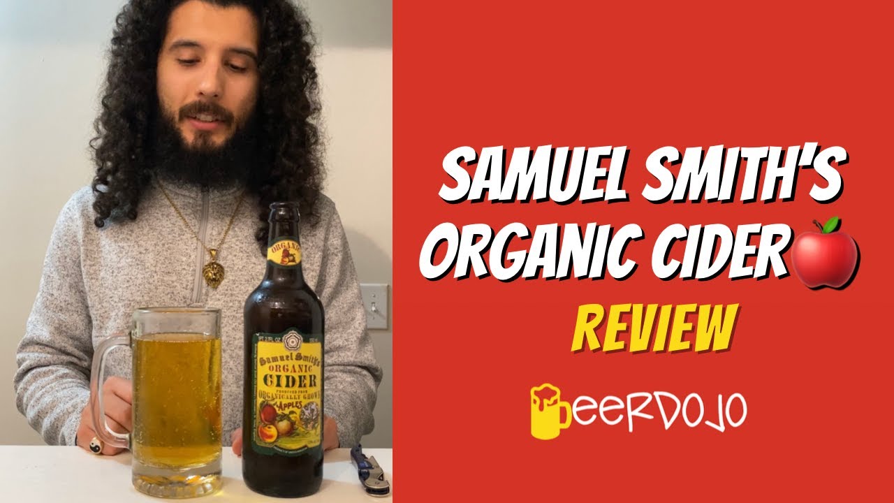 Samuel Smith's Organic Cider Review 11🍎 - YouTube