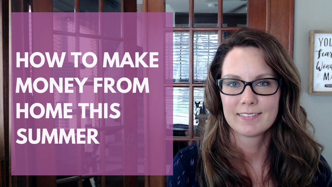 Work from Home Summer Jobs - YouTube