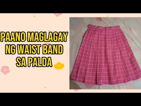 Paano maglagay ng waist band sa palda/ simple steps/madaling sundan ...