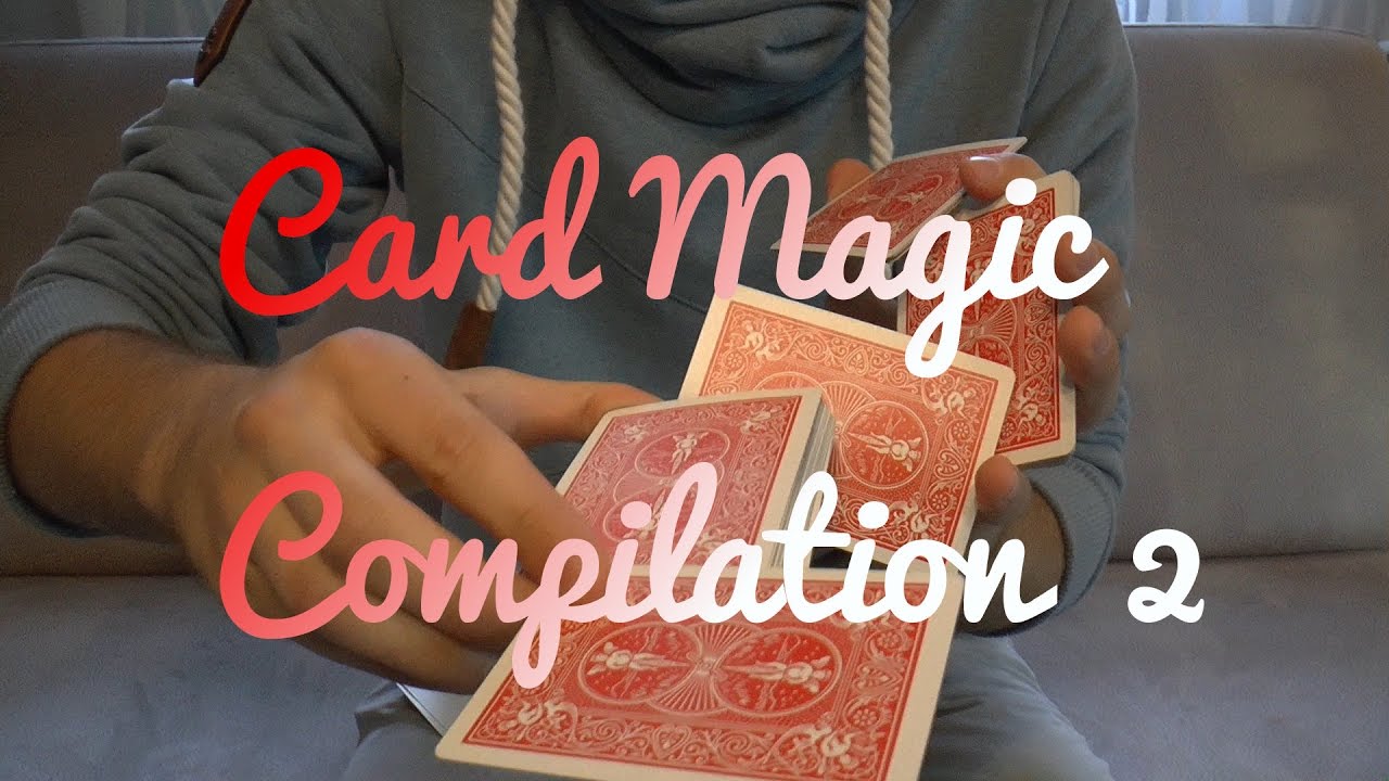 Card Magic Compilation 2 - YouTube
