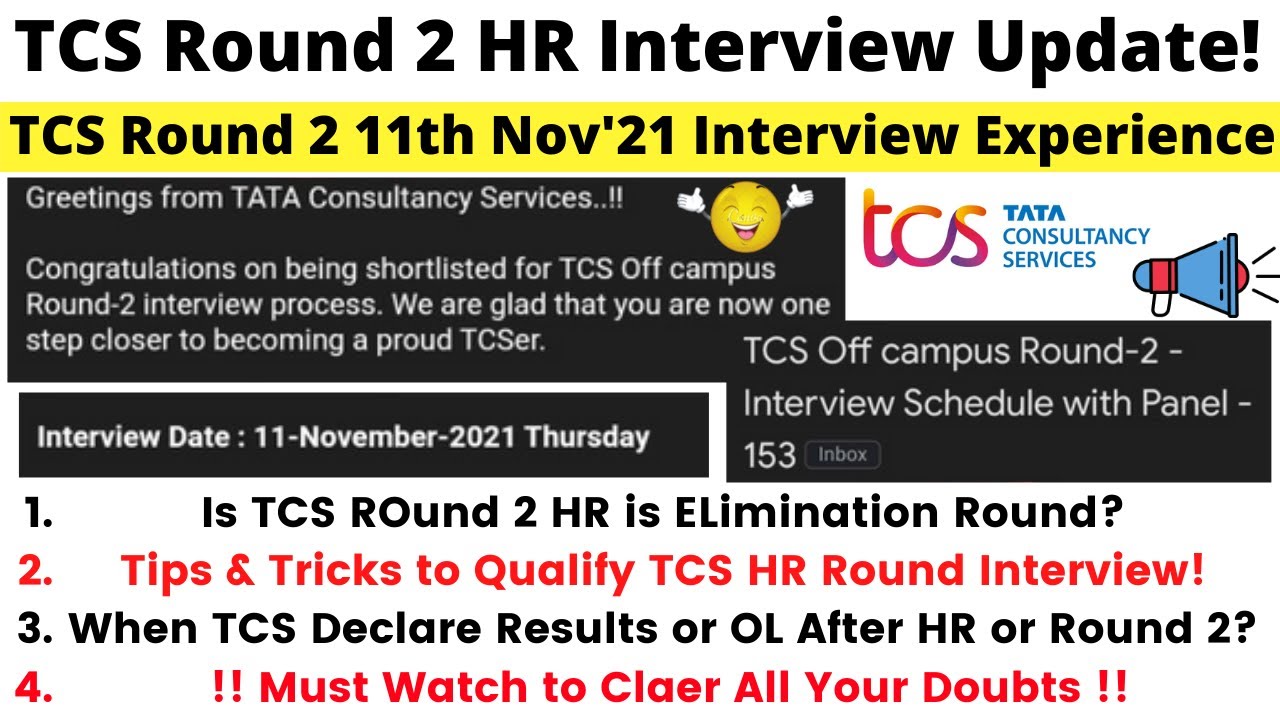 TCS Round 2 HR Interview Update! 11th Nov'21 HR Interview Experience ...