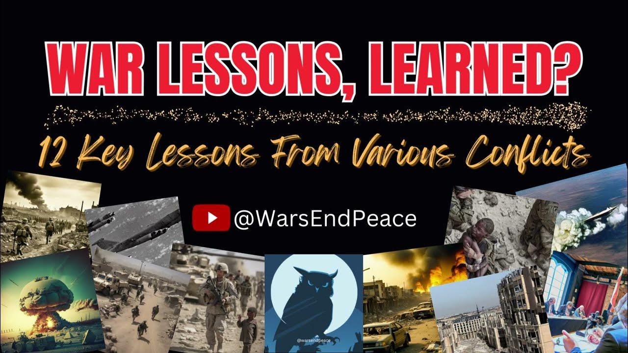 WAR LESSONS, LEARNED? 12 Key Lessons From Various Conflicts #warzone # ...
