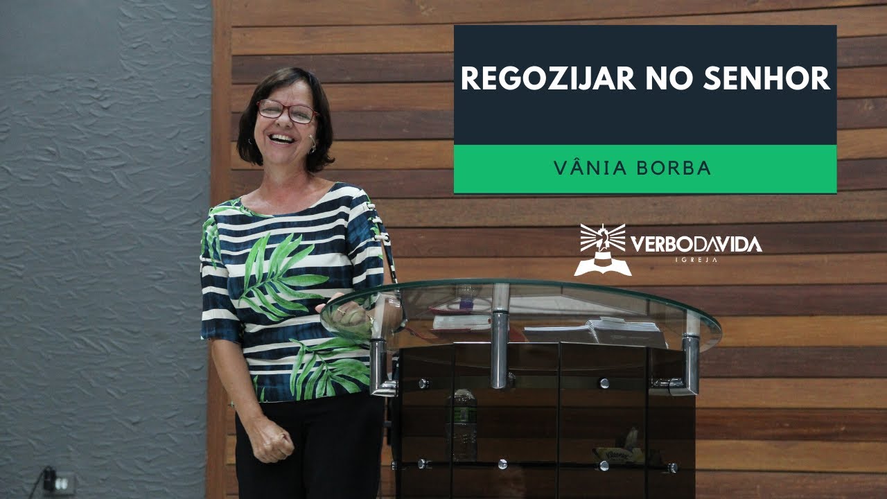 REGOZIJAR NO SENHOR | VÂNIA BORBA - YouTube