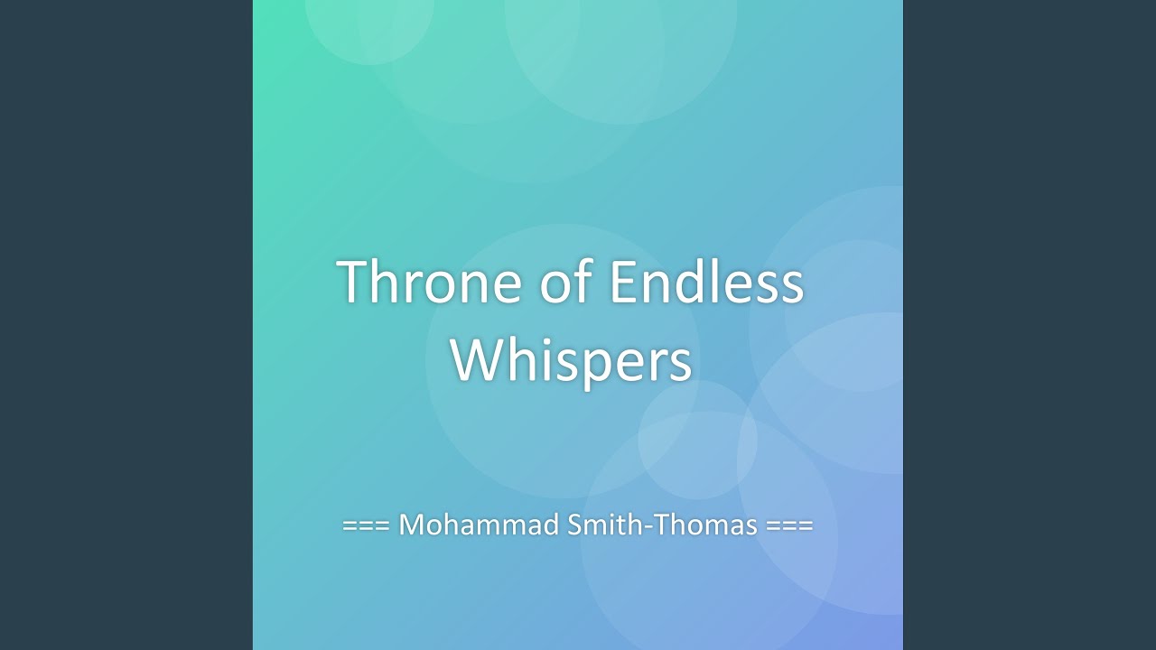 Throne of Endless Whispers - YouTube