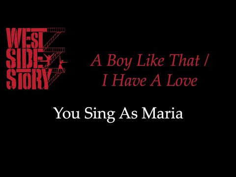 West Side Story - A Boy Like That/I Have A Love - Karaoke/Sing With Me: You Sing Maria
