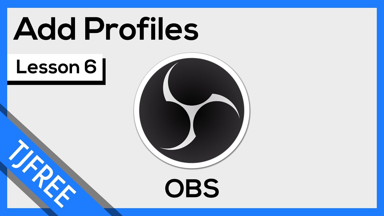 OBS Lesson 6 | Profiles - YouTube