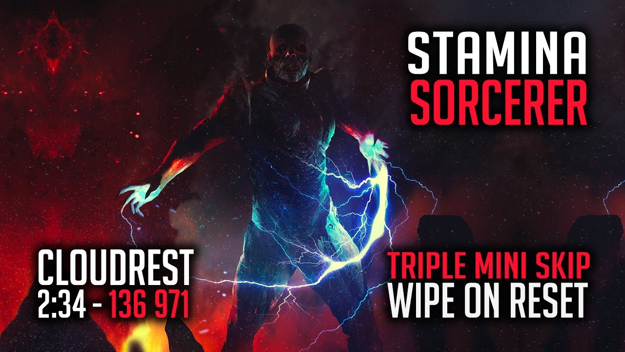 ESO | Wipe on Reset | Cloudrest Triple Mini Skip | Stamina Sorcerer ...