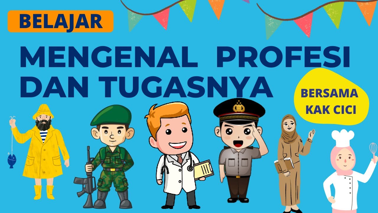 Mengenal Profesi dan Tugasnya II Mengenal Profesi Pekerjaan #LUvkids14 ...