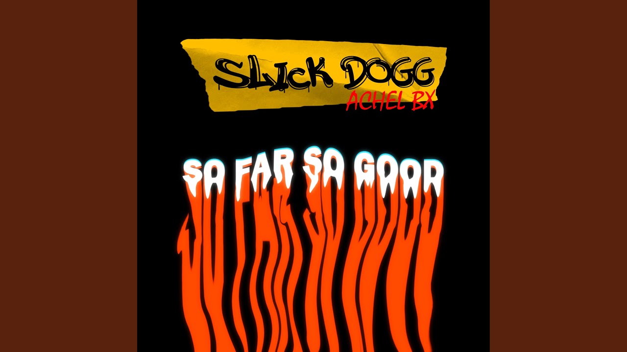 So Far So Good feat Achel BX YouTube so-far-so-good-feat-achel-bx-youtube