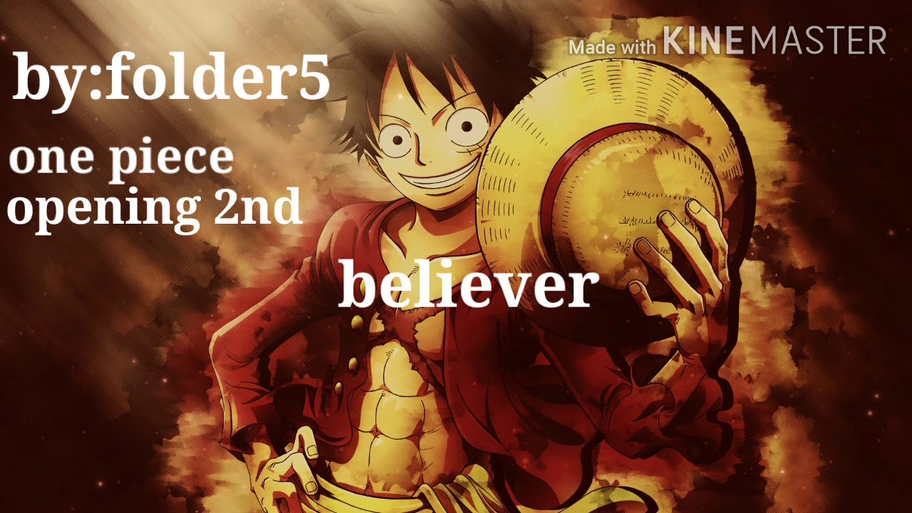 One piece opening 2-believe (lyric full) - YouTube