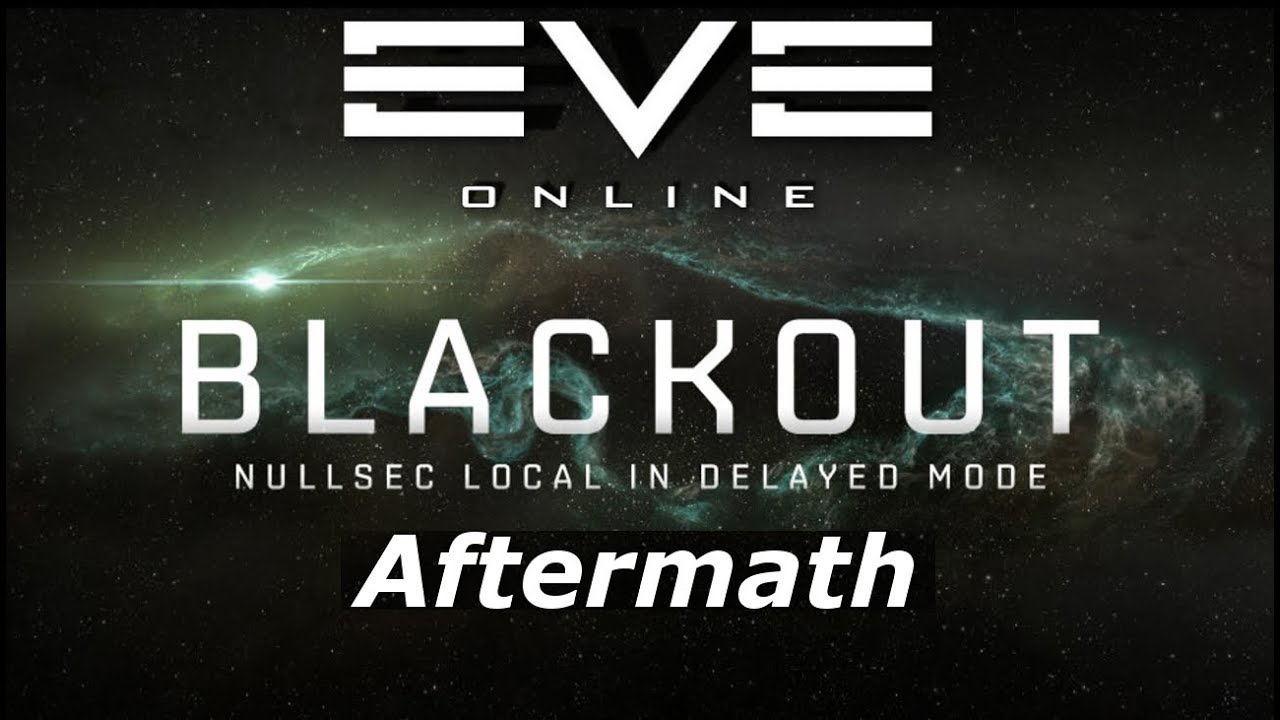 EVE Online - Blackout aftermath (discussion video) - YouTube