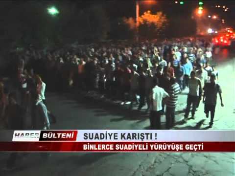 SUADİYE KARIŞTI !